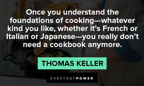 70 Cooking Quotes That Will Entice Your Inner Chef – Daily ...